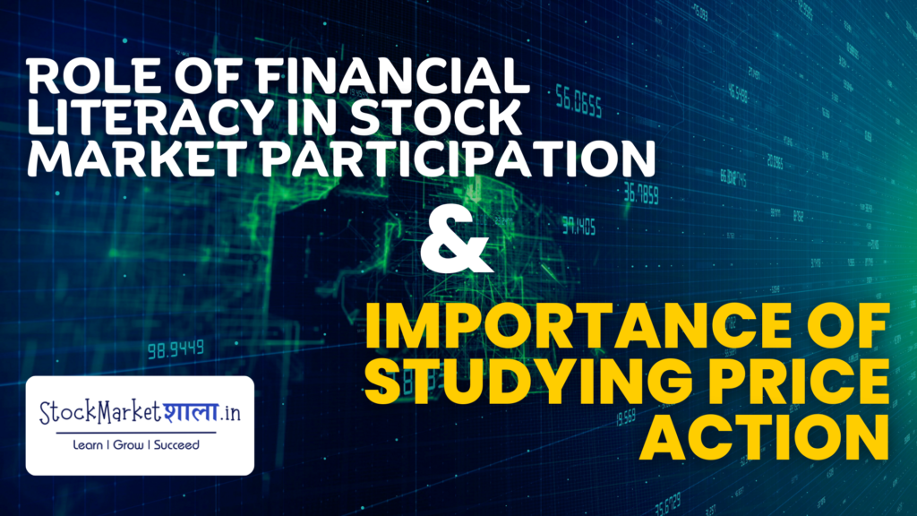 The Role of Financial Literacy in Stock Market Participation and the ...